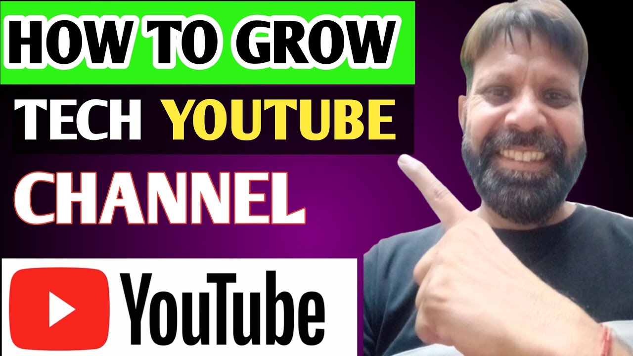 How to grow tech youtube channel l YouTube channel kaise grow kare ...