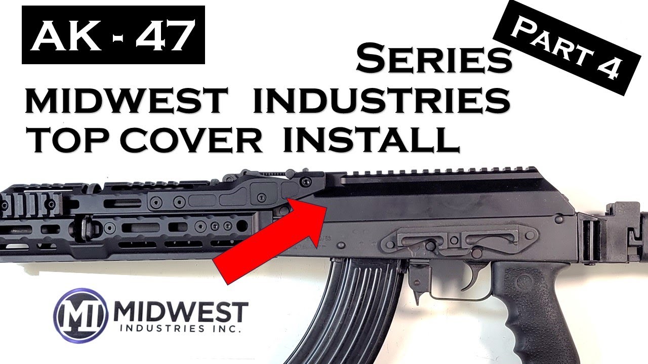 AK 47 Midwest Industries Alpha Top Railed Cover Install. DIY - YouTube