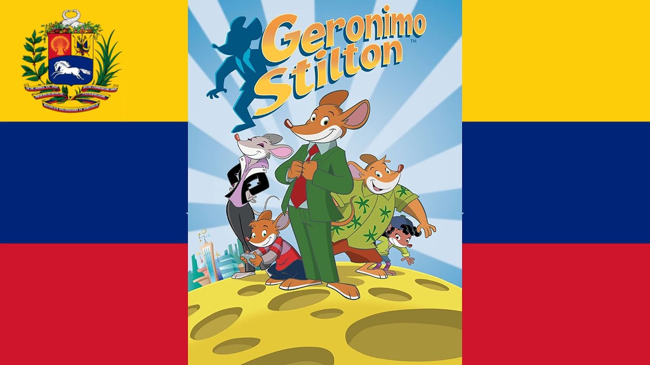 Geronimo Stilton Theme Song (V1) (Español Venezolano/Venezuelan Spanish ...