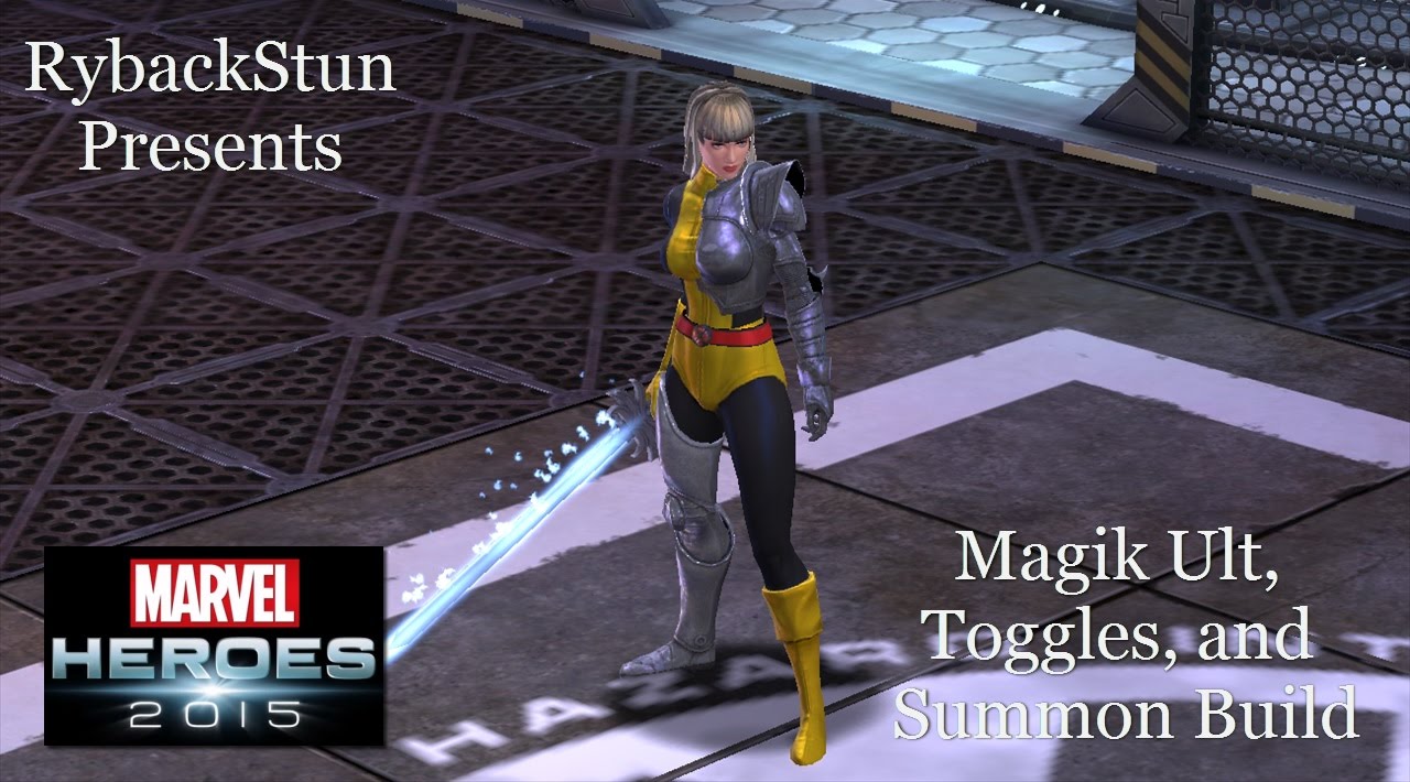 Marvel Heroes: Magik Ult, Synergies, Toggles, and Summon Stuffs - YouTube