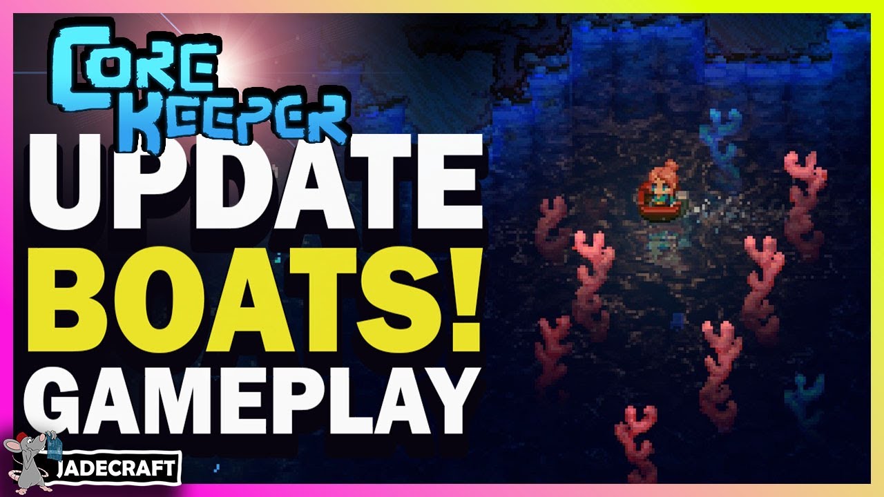 CORE KEEPER UPDATE GAMEPLAY Sunken Sea! How To Craft Boats And More New ...