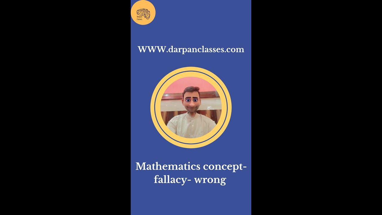 Mathematics concept- fallacy- right #shorts #shortsfeed - YouTube
