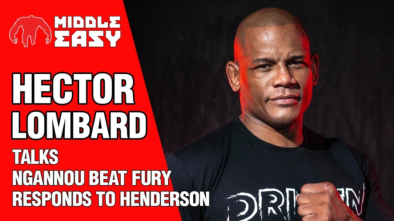 Hector Lombard says Francis Ngannou beat ‘*ick head’ Tyson Fury ...