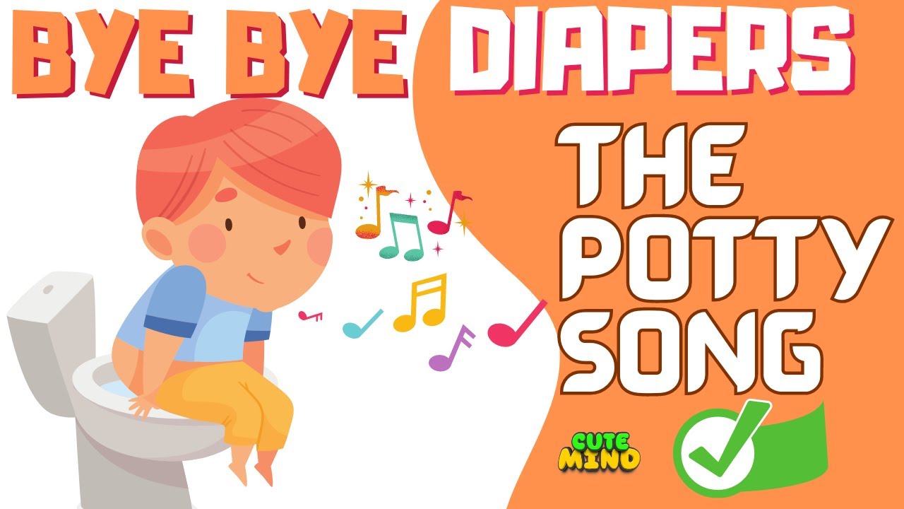 Say Goodbye to Diapers | Potty Song for Kids - YouTube