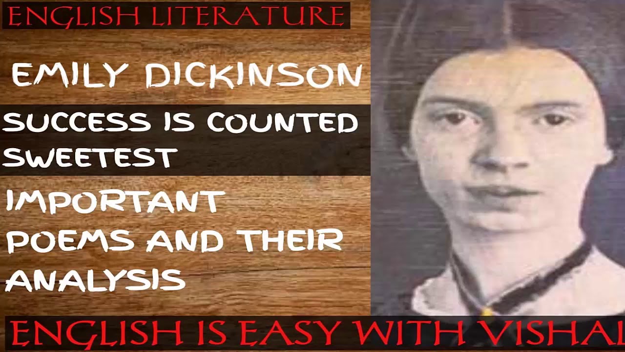 #45 Success is Counted Sweetest by Emily Dickinson English Literature ...