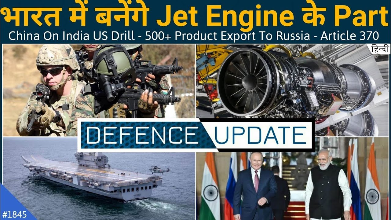 Defence Updates #1845 - Safran Engine In India, Russia 500+ Products ...