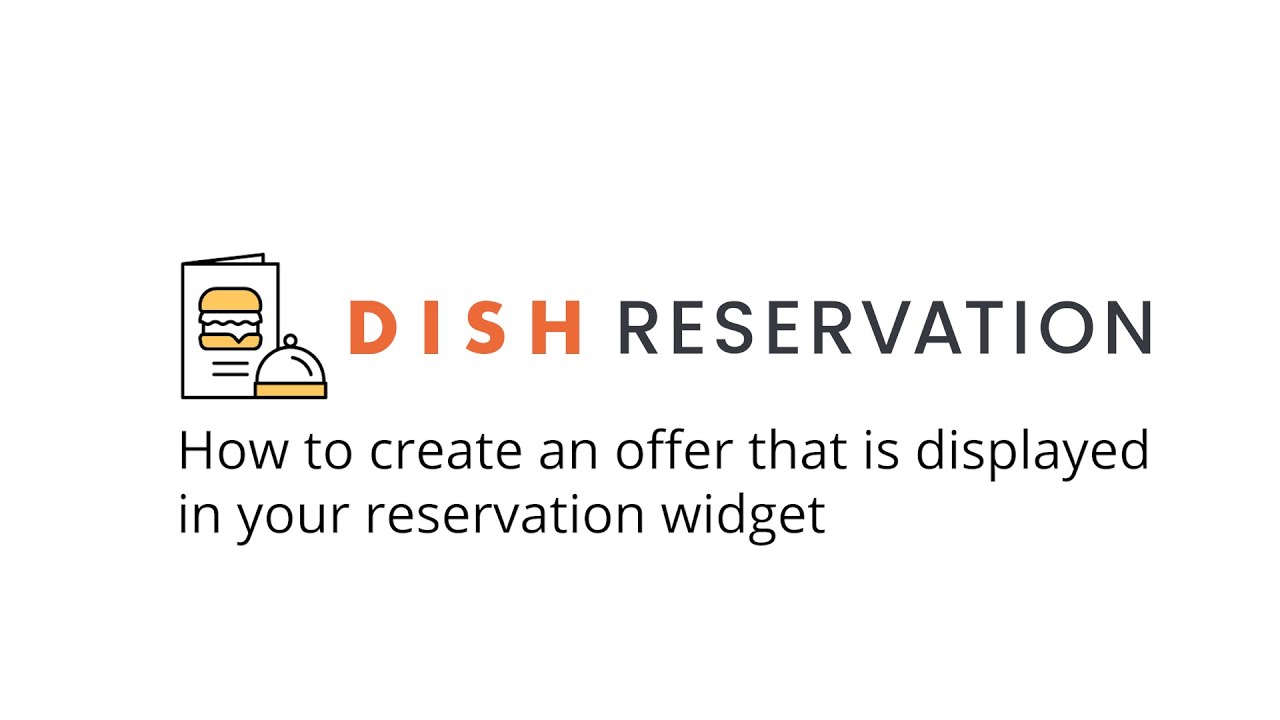 DISH Reservation - How to create an offer that is displayed in your ...