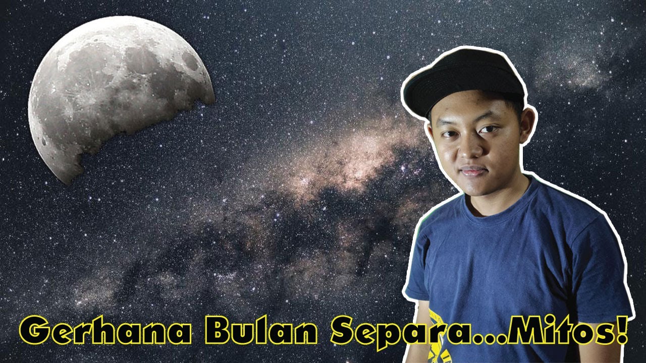 #fakta Gerhana bulan separa..MITOS! - YouTube