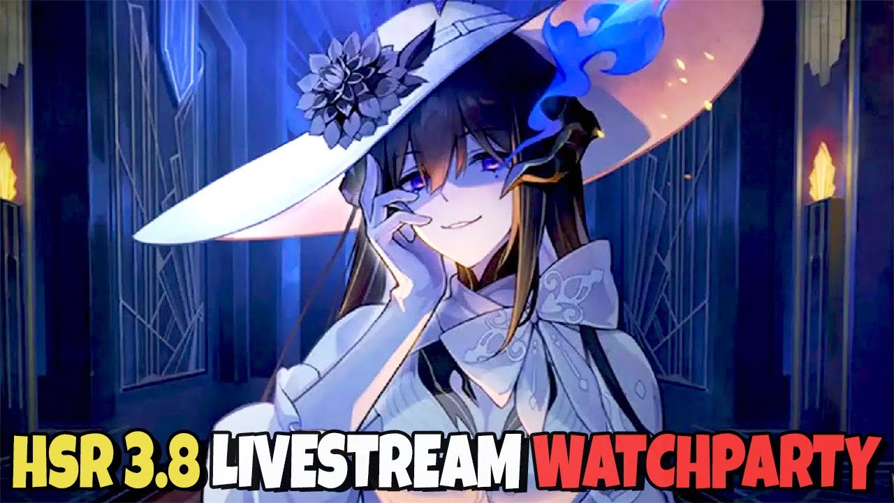 🔴 We're Going Back To Penacony - HSR 3.8 Developer Livestream ...