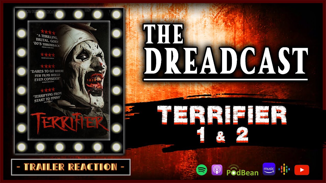 Terrifier 1 & 2 | Trailer Breakdown | The Dreadcast - YouTube