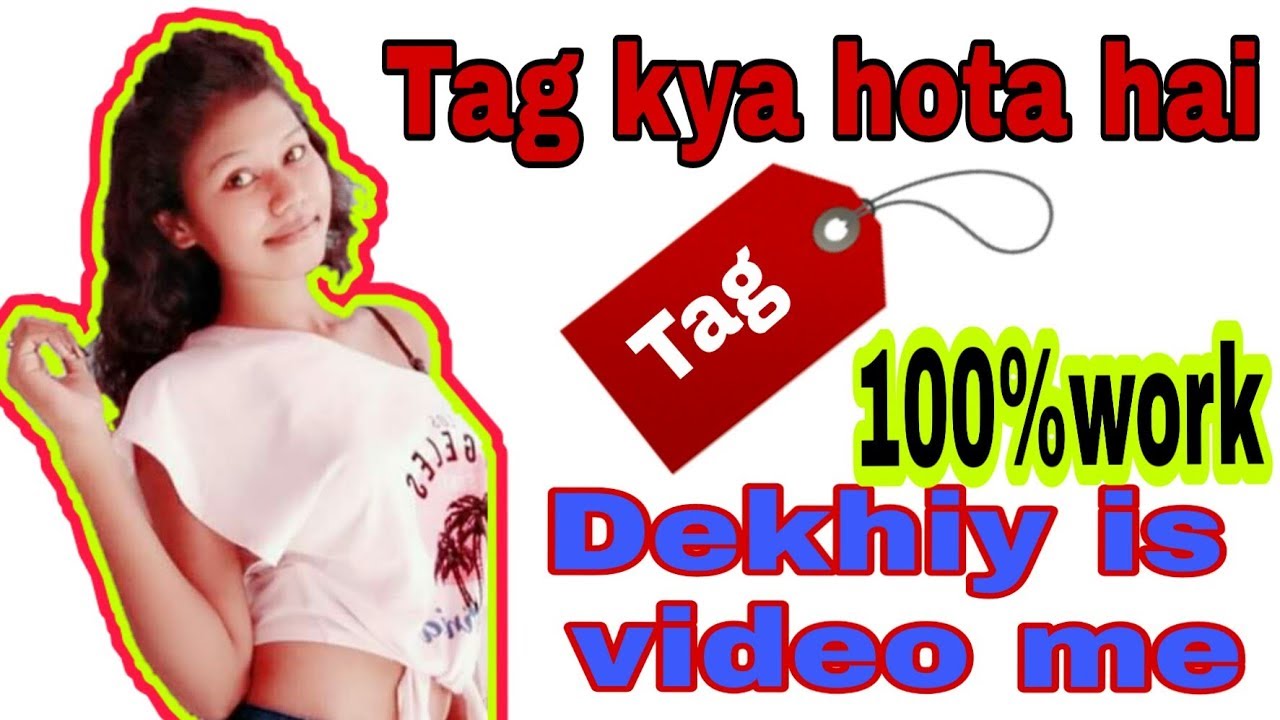 Tag Kya Hai What Is Tag Tag For YouTube Video Tags Kaese Lagay tag-kya-hai-what-is-tag-tag-for-youtube-video-tags-kaese-lagay