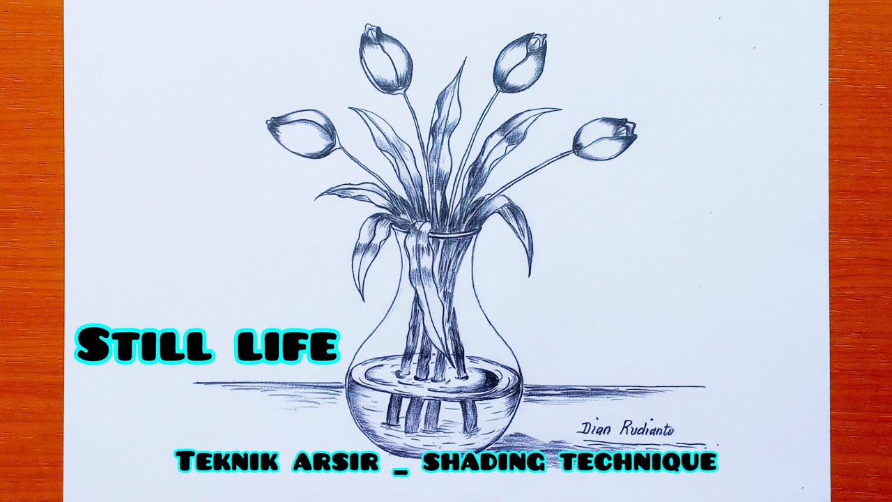 Cara menggambar Still life dengan teknik arsir #How to draw still life ...