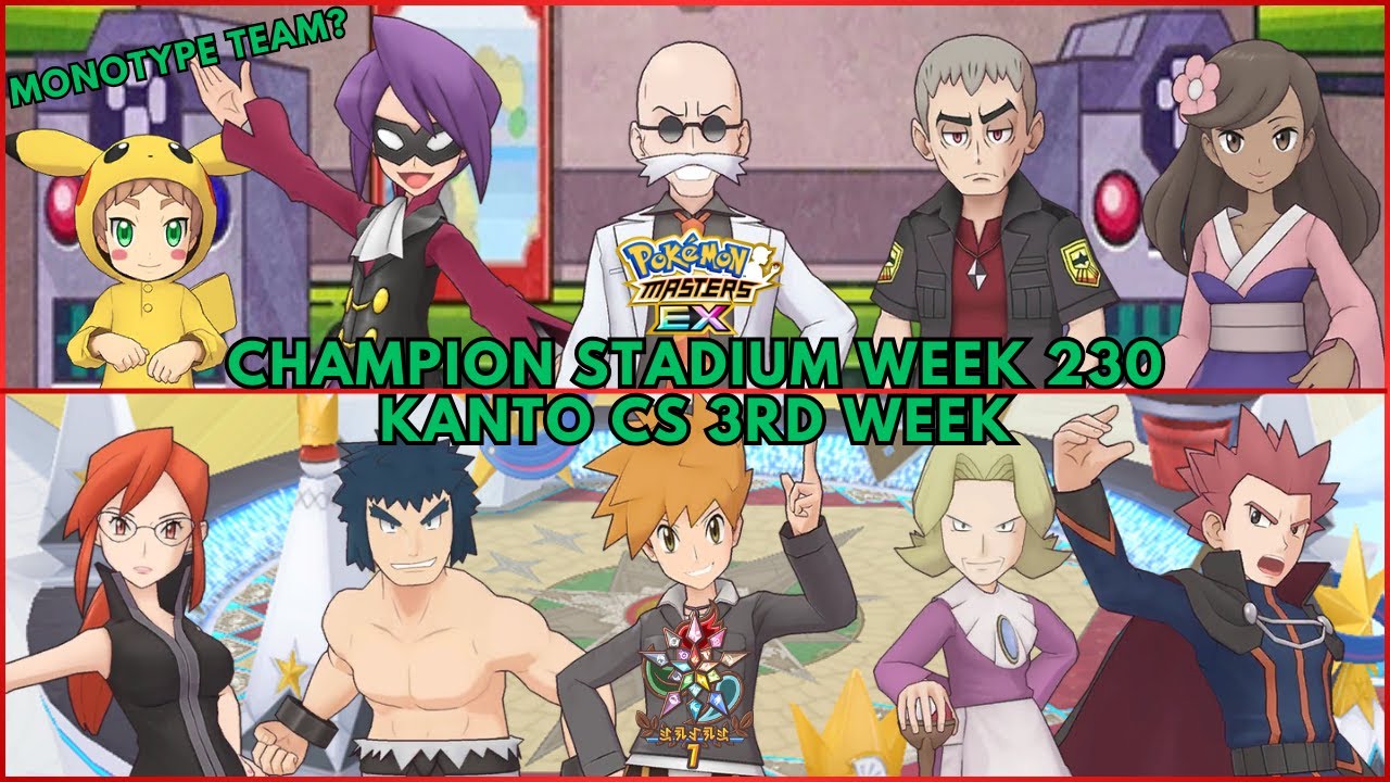 15K Points using MONOTYPE TEAM at Kanto CS 3rd Week | Champion Stadium ...