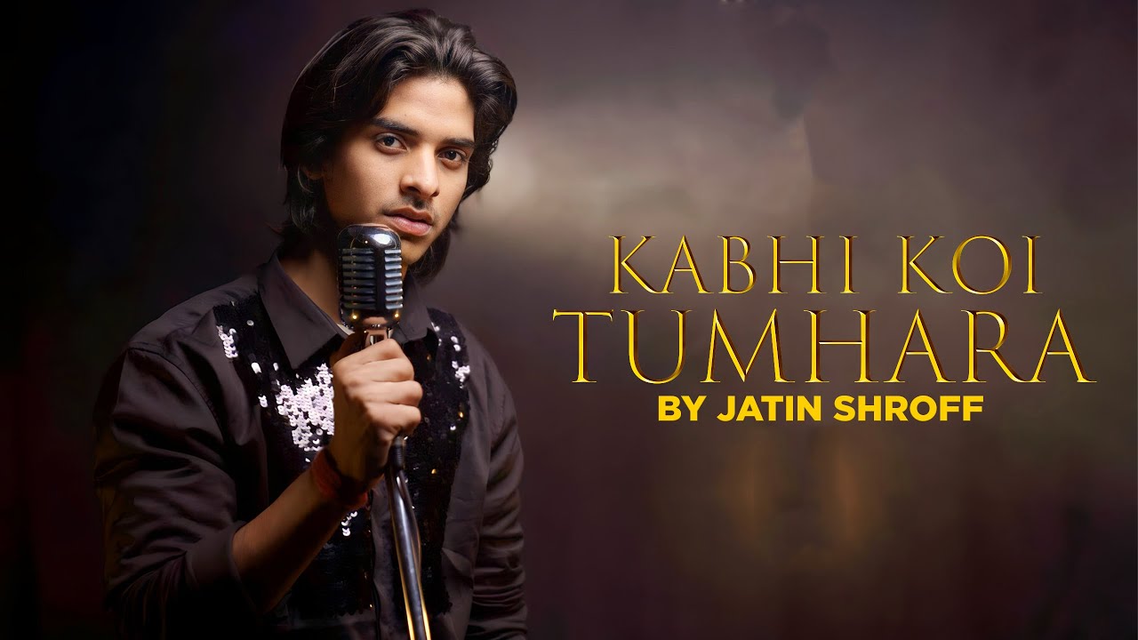 Koi Jab Tumhara Hriday Tod De - Cover By Jatin Shroff | Manoj Kumar ...