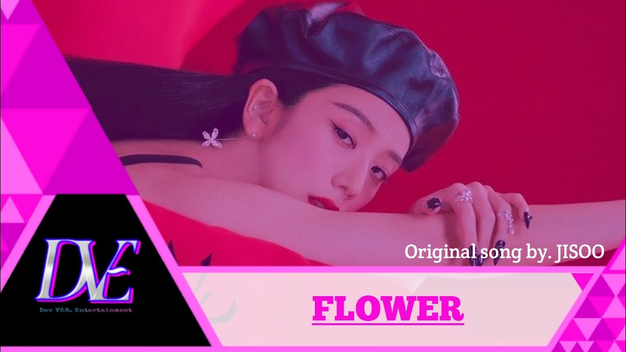 [SOLO PROJECT] JISOO - ‘꽃(FLOWER)’ (Cover by. DEVA) @BLACKPINK @YGEntertainment - YouTube