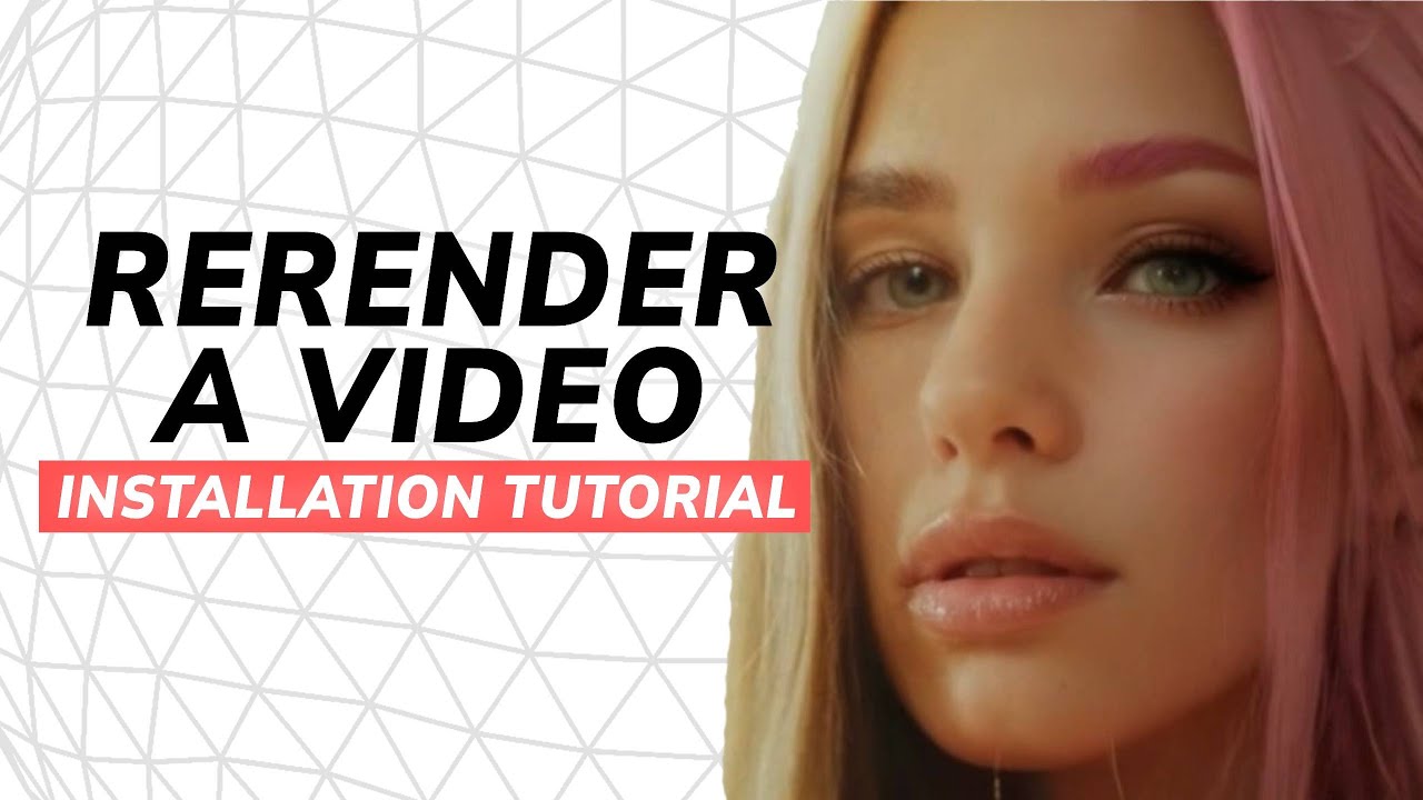 Rerender-A-Video Windows Installation Tutorial - YouTube