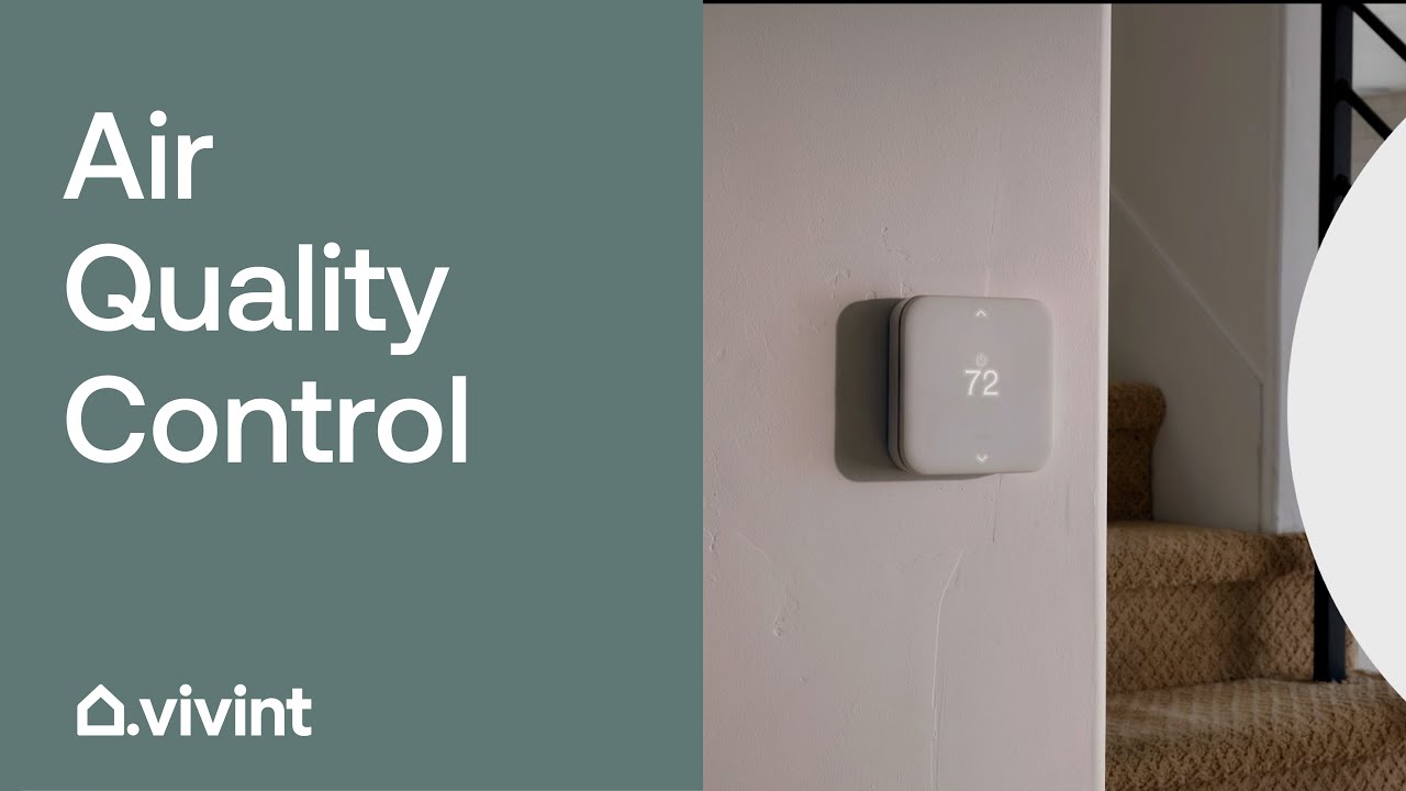 Vivint Smart Thermostat | Custom Action For Healthy Air Circulation ...