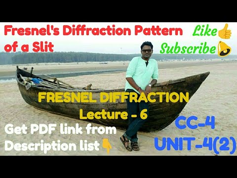 Fresnel's Diffraction Pattern of a Slit (CC-4 UNIT-4(2) Lec-6) - YouTube