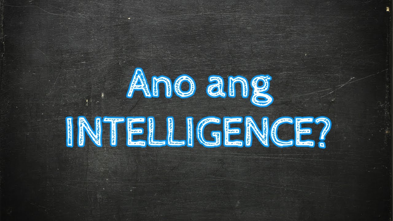 Ano ang Intelligence? | Psychological Assessment | Taglish - YouTube