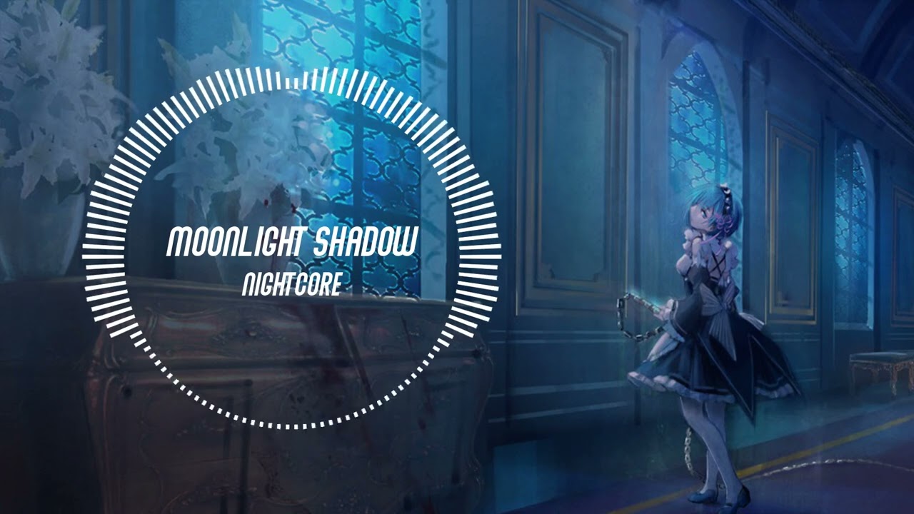 Nightcore - Moonlight Shadow - YouTube