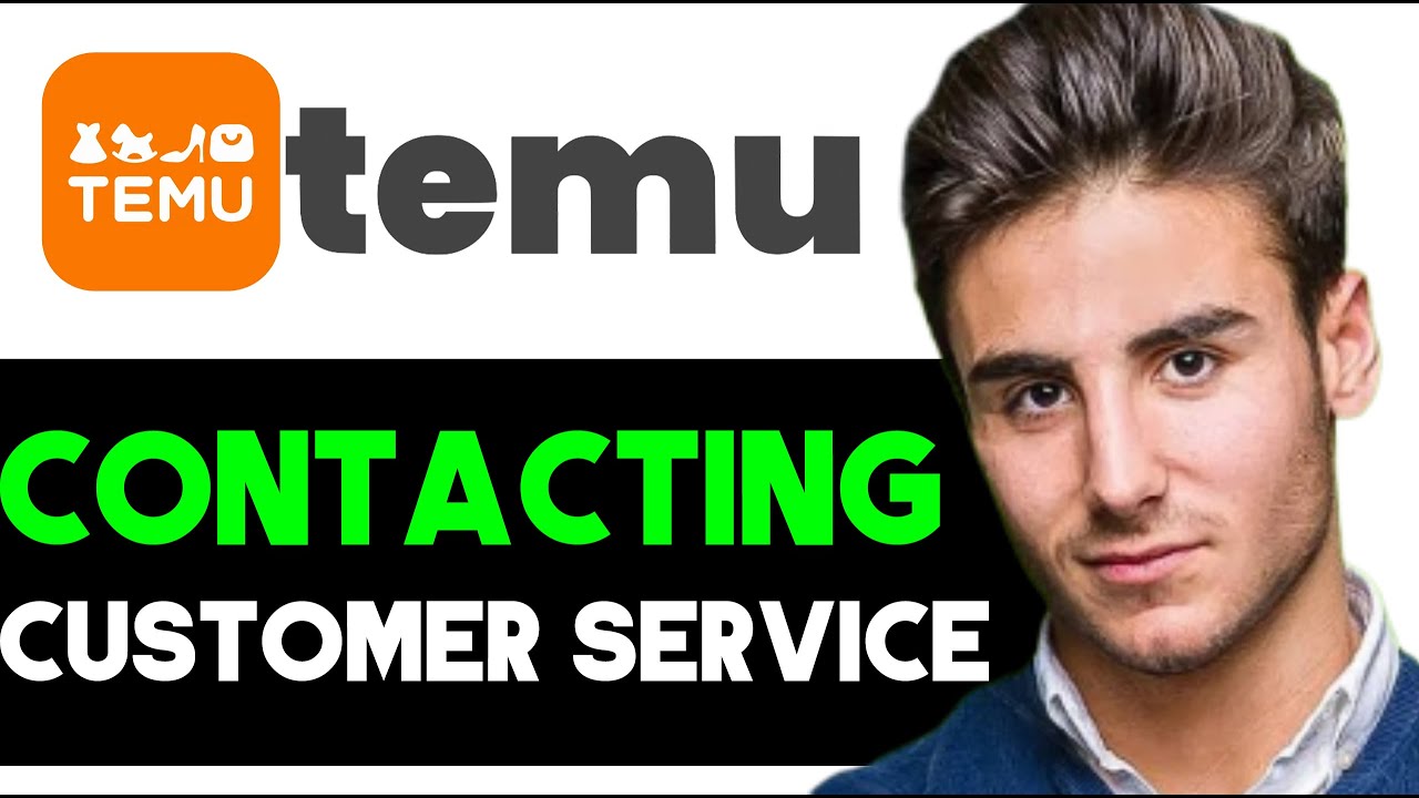HOW TO CONTACT CUSTOMER SERVICE ON TEMU 2025! (FULL GUIDE) - YouTube