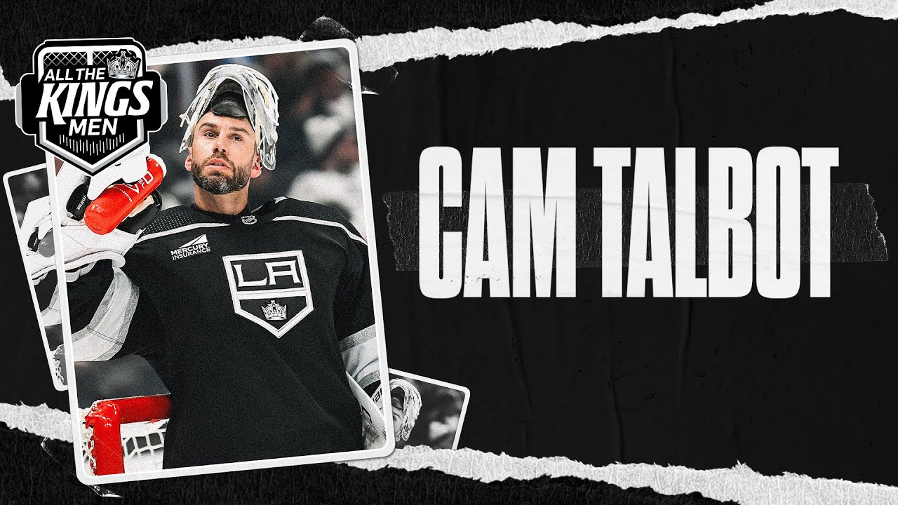 Cam Talbot Has Seen It All! | Goaltender joins All the Kings Men ...