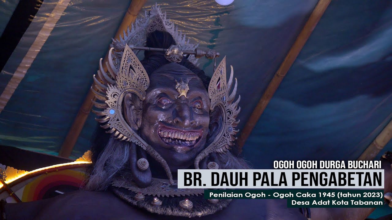 Ogoh-Ogoh 'Durga Buchari' - ST Manu Smertti Pengabetan - YouTube