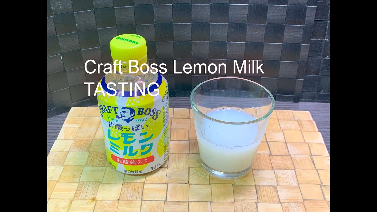 Boss Lemon Milk tasting - YouTube