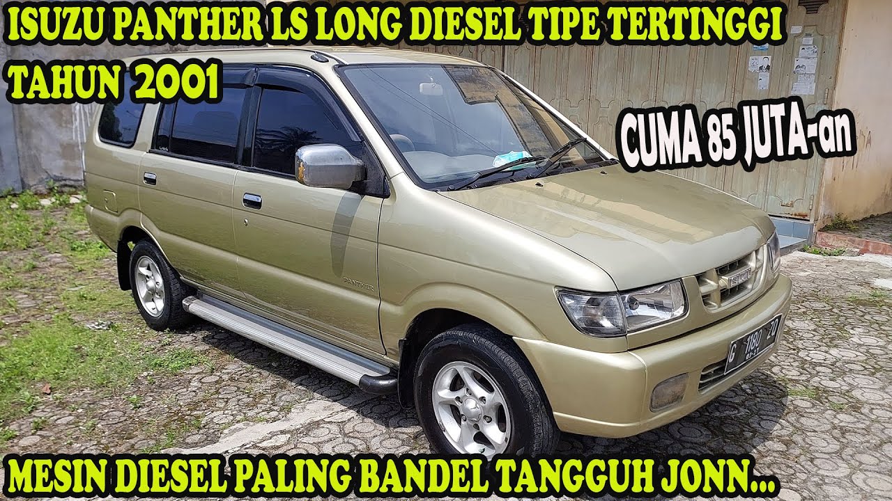 ISUZU PANTHER KAPSUL TIPE LS, TIPE YANG TERTINGGI TAHUN 2001 || HARGA ...