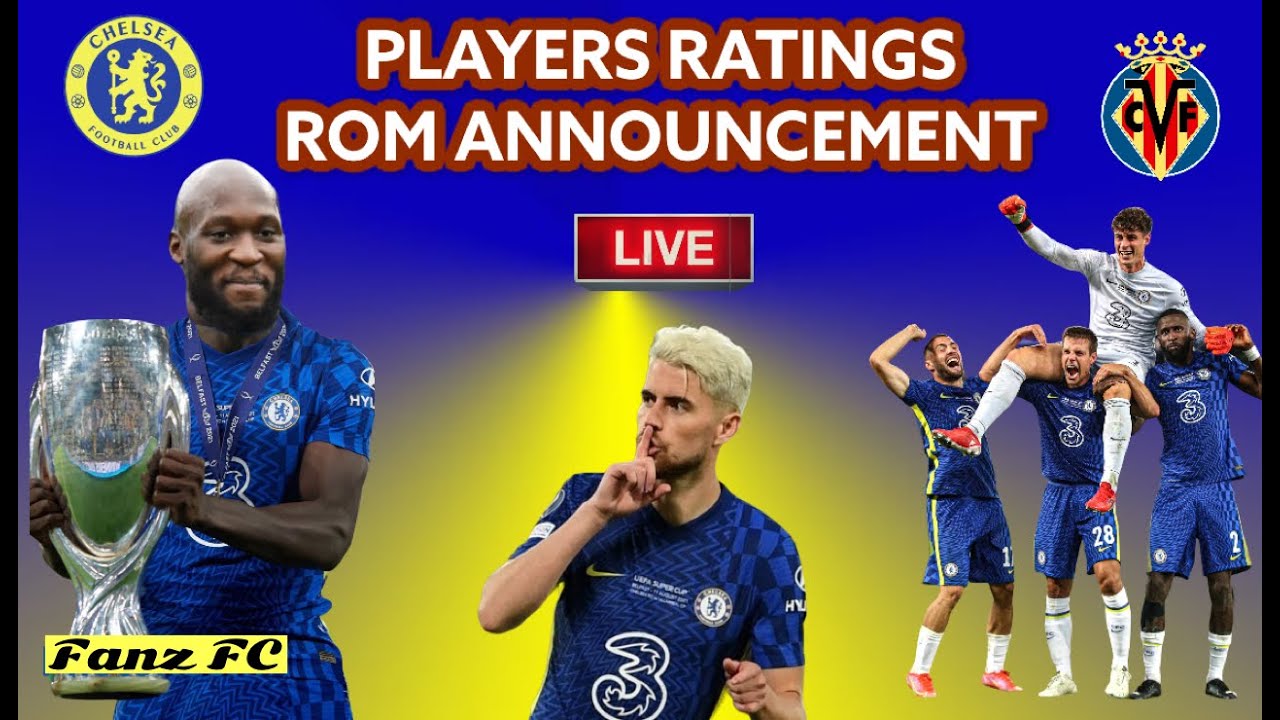 🔴 CHELSEA SUPER CHAMPIONS ~ TOPS & FLOPS ~ LUKAKU ANNOUNCEMENT - YouTube