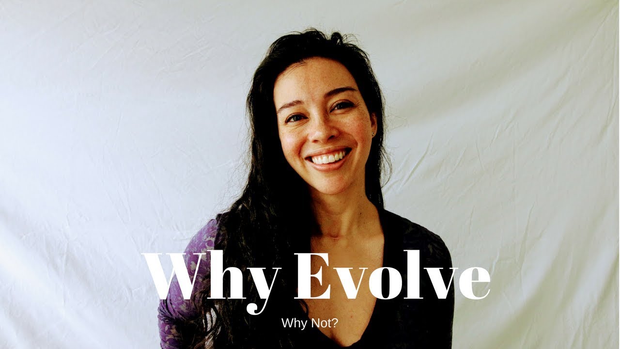 Why Evolve? - YouTube