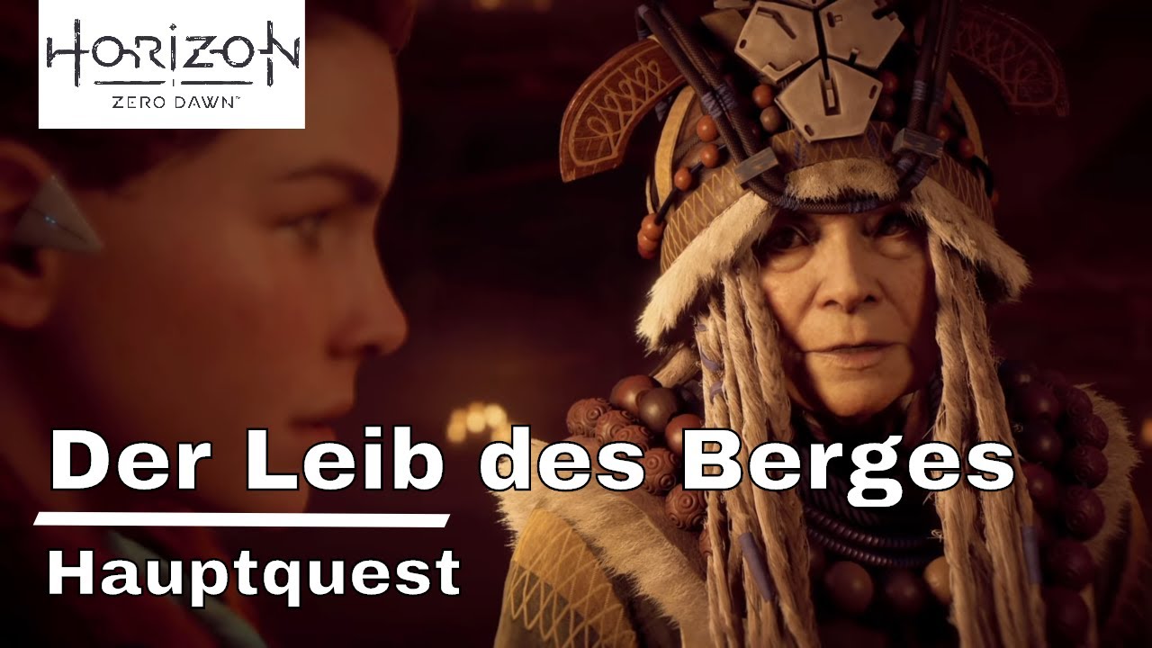 Horizon: Zero Dawn - Der Leib des Berges - Hauptquest - YouTube