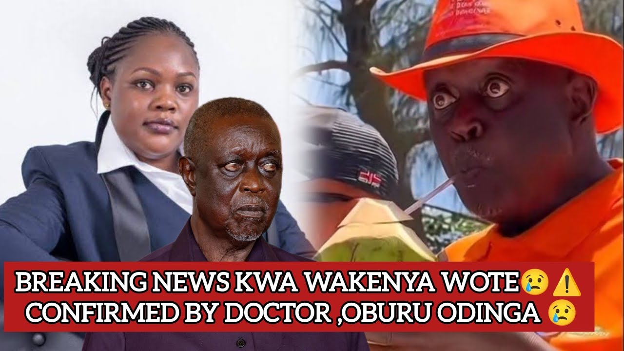 BREAKING NEWS KWA WAKENYA WOTE CONFIRMED BY RUTH ODINGA, MARVERICK AOKO ...