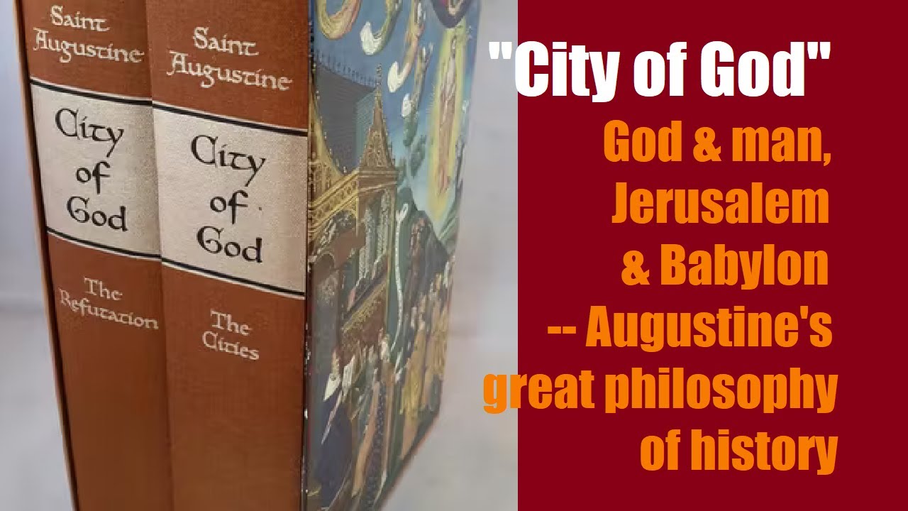 Augustine's "City of God" -- the most influential book of the Middle ...