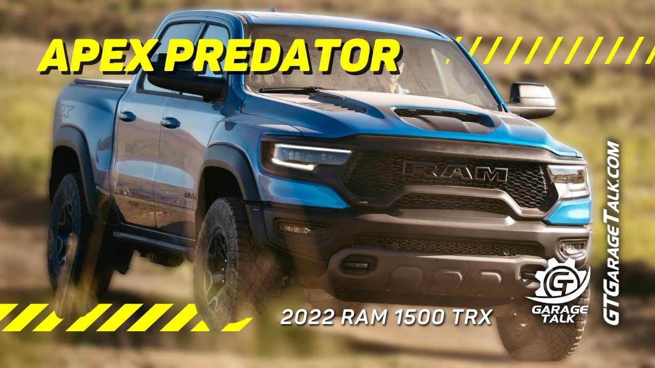 APEX PREDATOR: 2022 Ram 1500 TRX - Still So Much Fun - YouTube