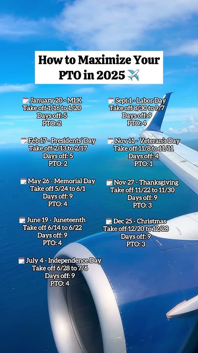 MAXIMIZE YOUR PTO IN 2025 ️ - YouTube