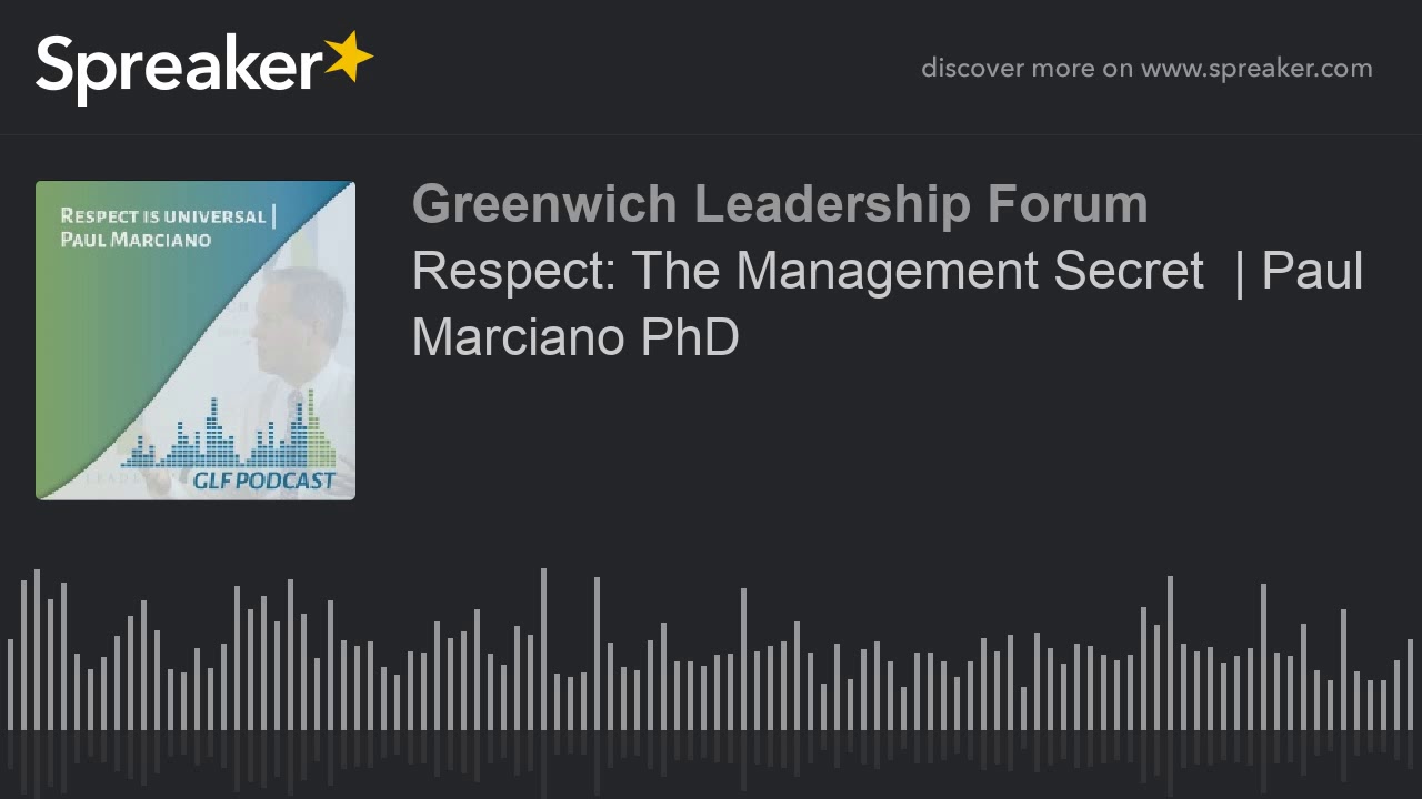 Respect: The Management Secret | Paul Marciano PhD - YouTube