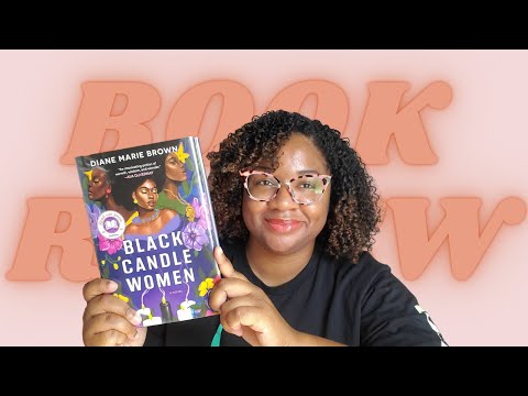 Black Candle Women By Diane Marie Brown | BOOK REVIEW