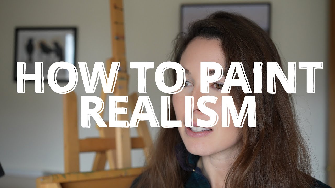 TIPS for painting REALISM - YouTube