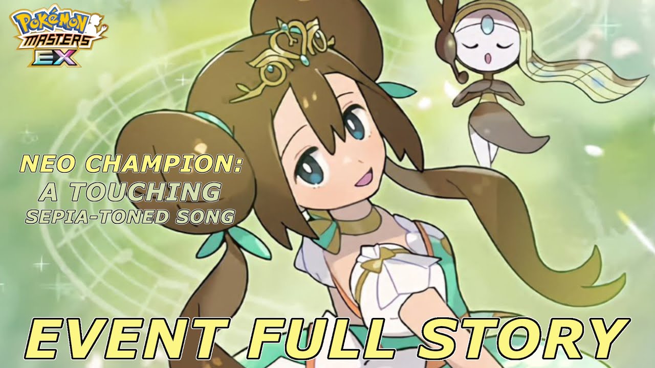 Pokemon Masters EX - NEO CHAMPION: A Touching Sepia-Toned Song Event ...