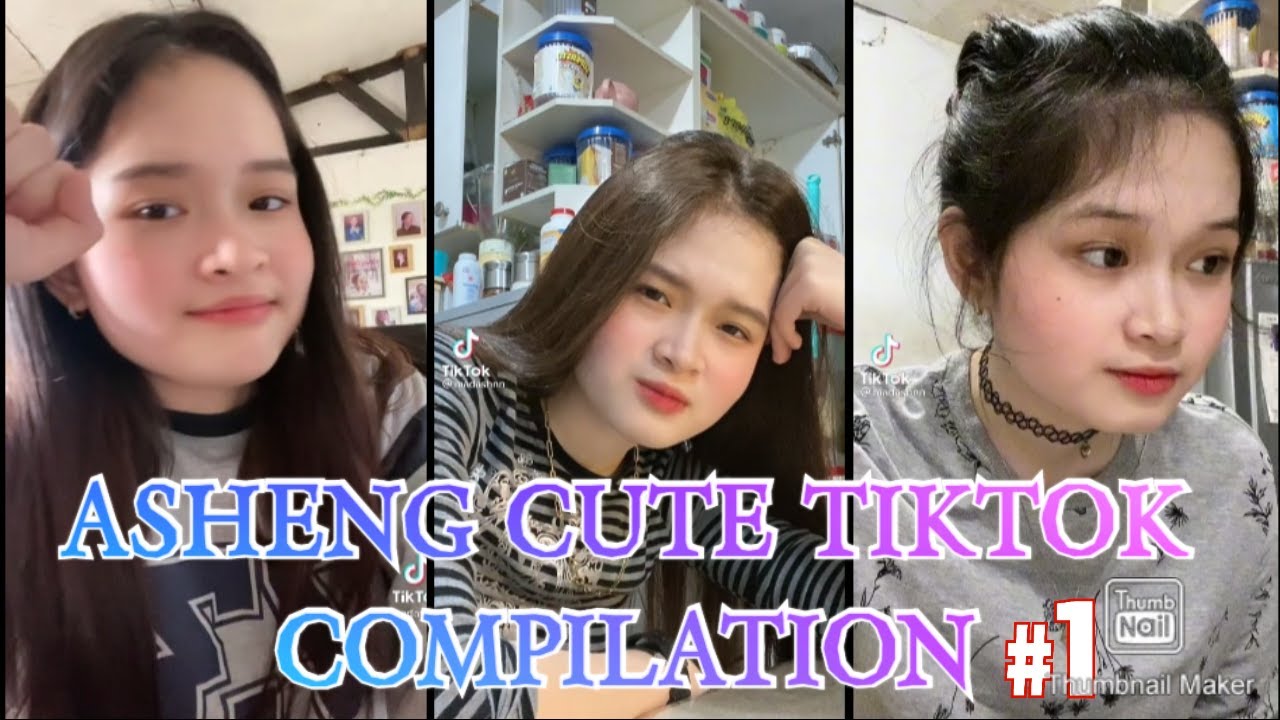 TIKTOK ASHENG VIRAL COMPILATION | CUTE GIRL-TIKTOK - YouTube