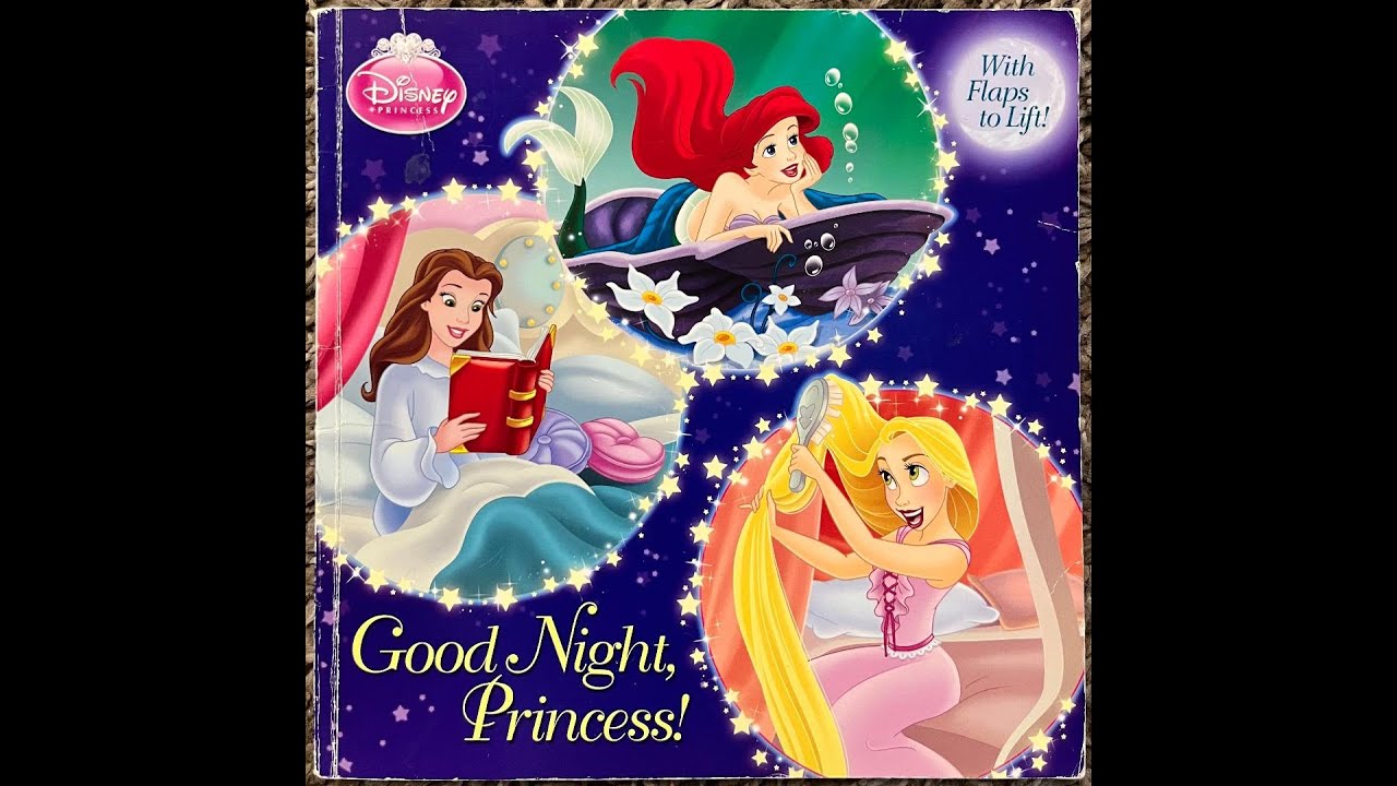 Disney Princess: Good Night, Princess! (Read Aloud / Read Along Story ...