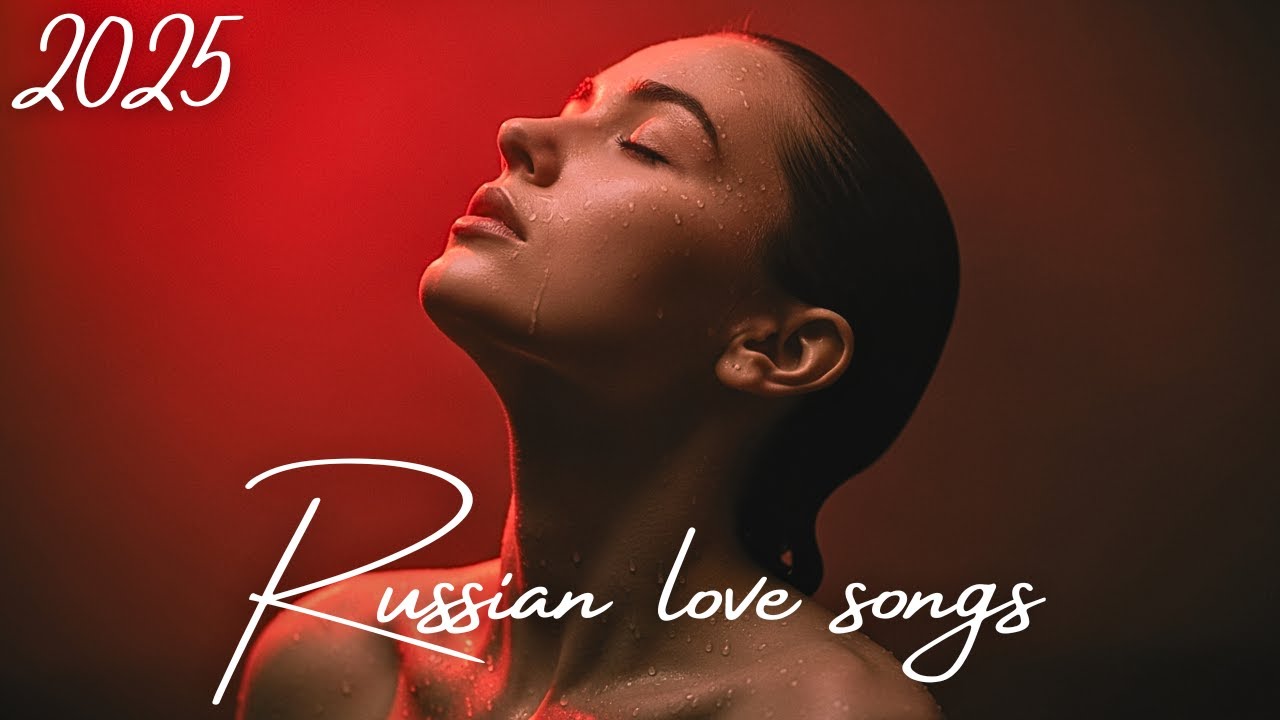Beautiful Russian Love Songs 🌙 Late Night Romantic Vibes - YouTube
