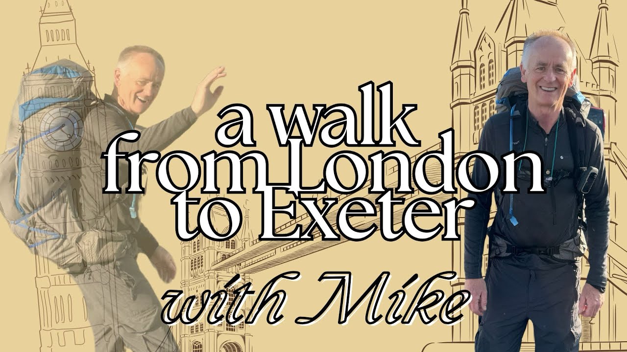 a walk from London to Exeter with Mike - day 11 - YouTube