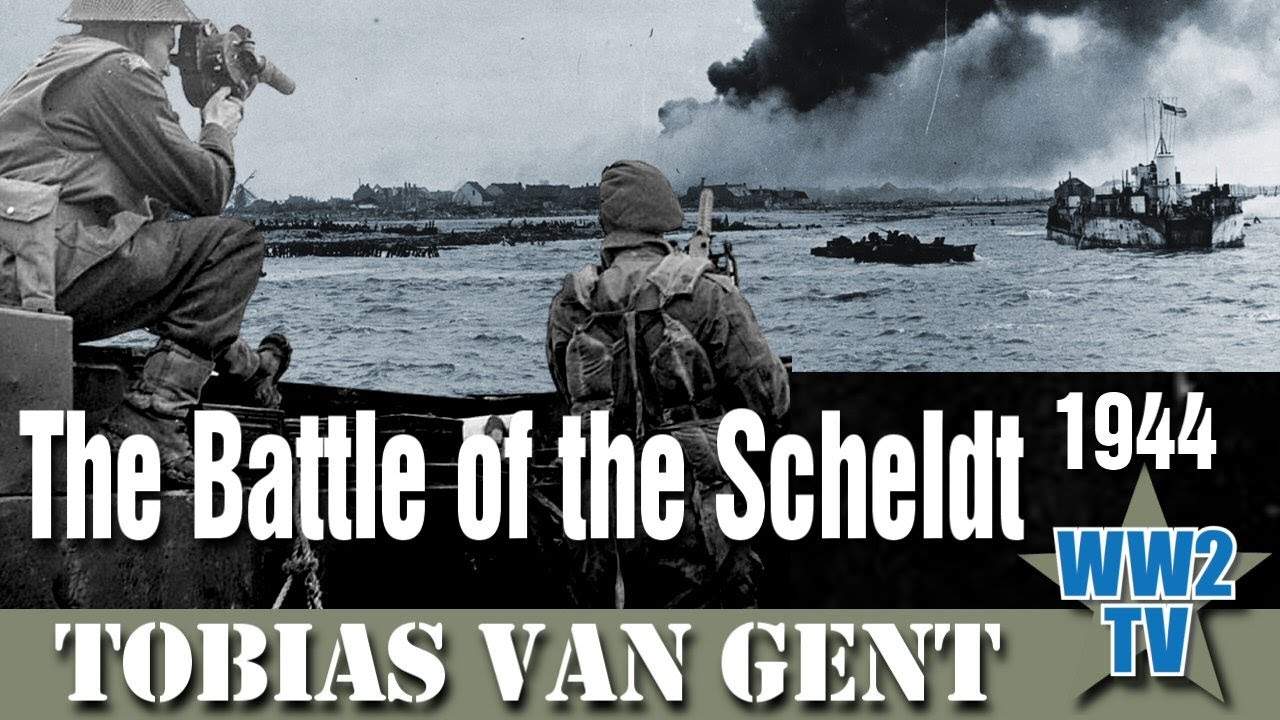 The Battle of the Scheldt 1944 - YouTube