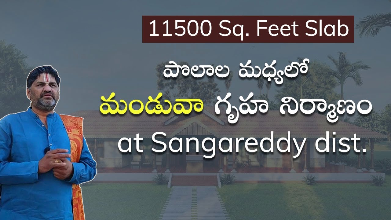 SV-1854 New Manduva House construction at Sangareddy | #Manduva | Vastu ...
