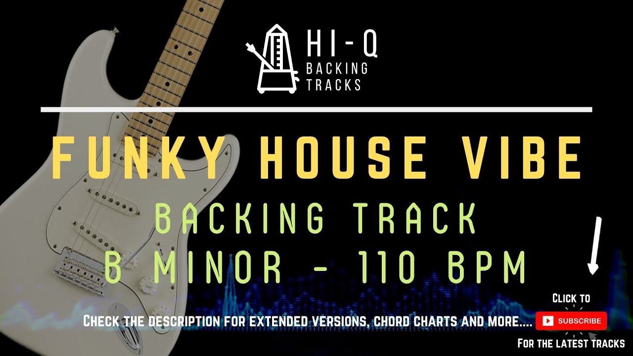Funky House Vibe Backing track in B Minor - YouTube