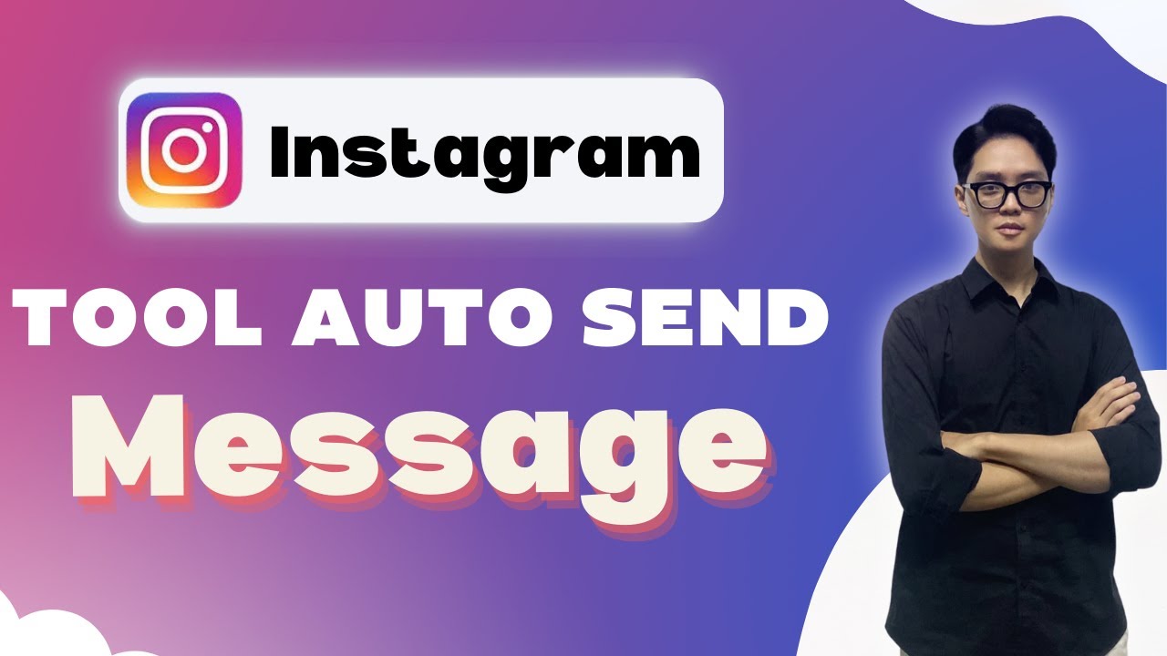 Tool Auto Send Message Instagram 2025 | Auto Send Mass DMs Instagram ...