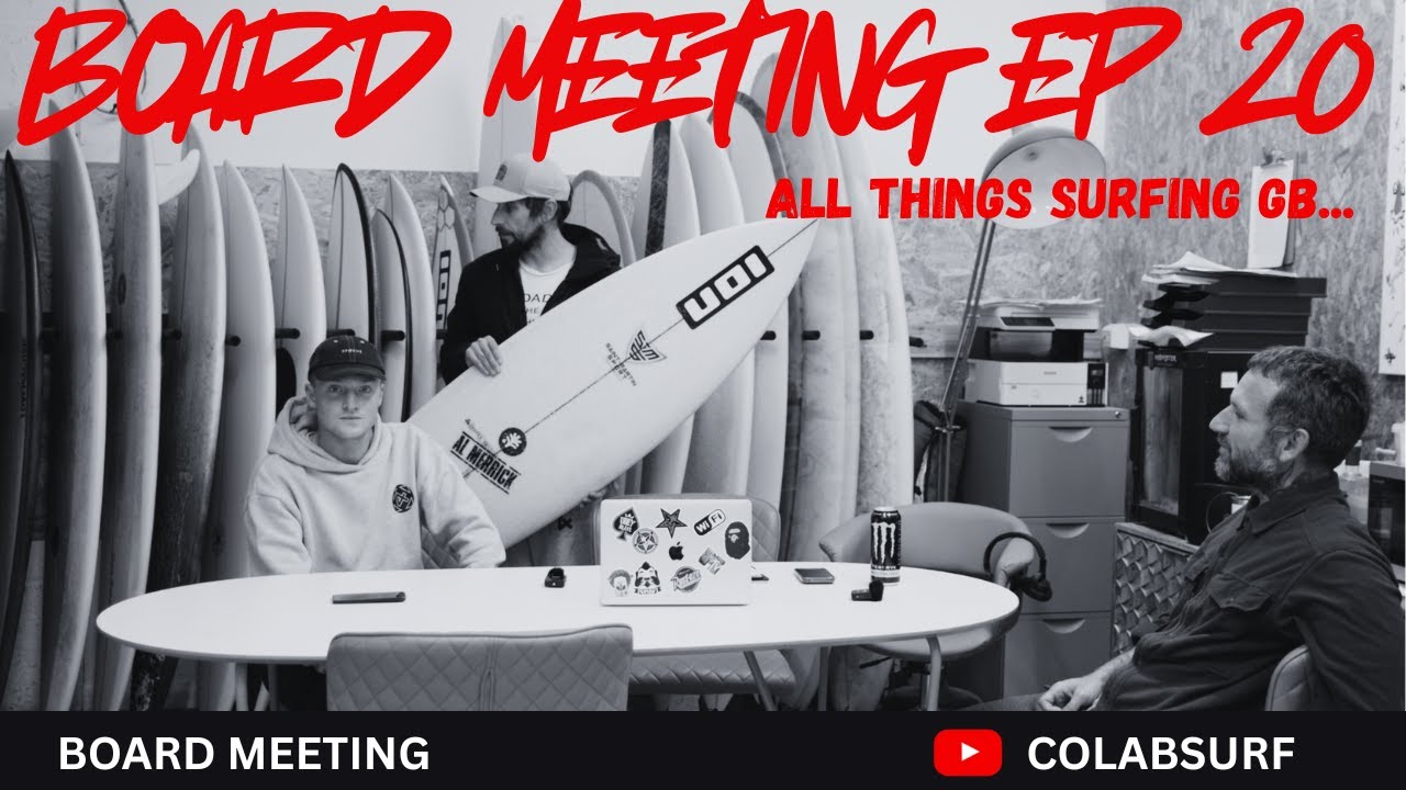 Monday's Board Meeting Ep20 - We do love surfing GB. - YouTube