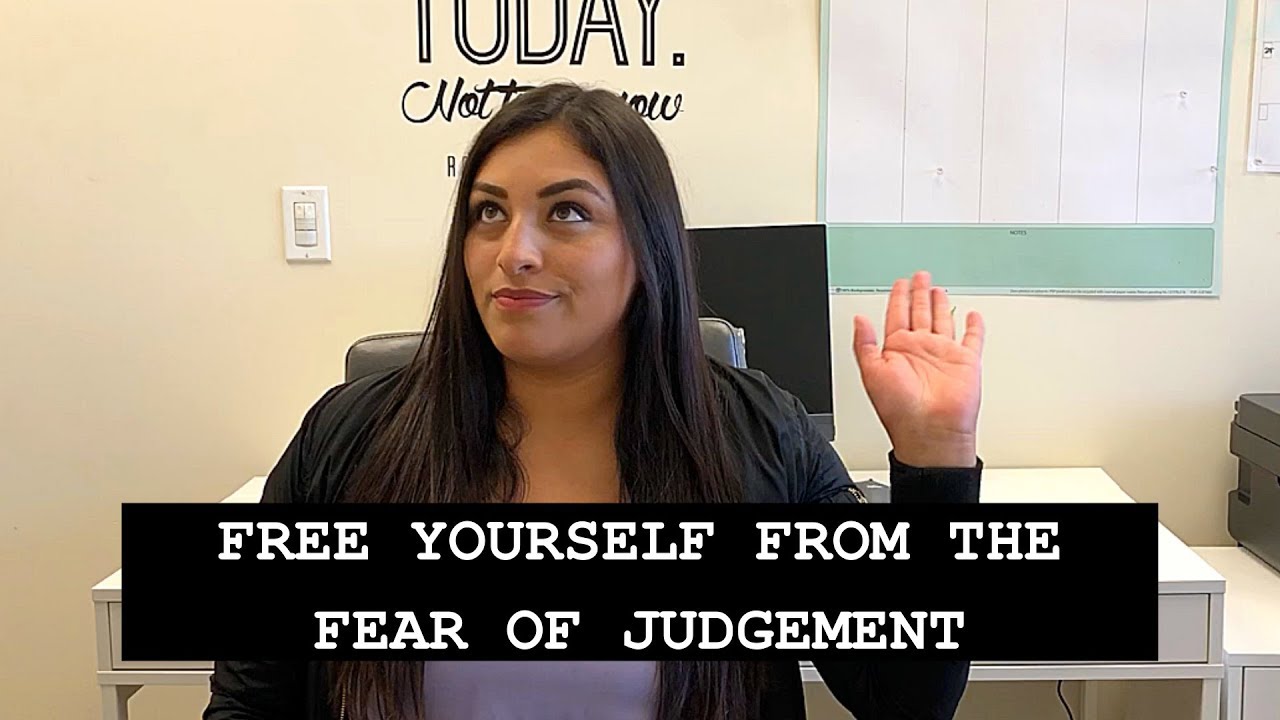 FEAR OF JUDGMENT & SOCIAL ANXIETY: THE MINDSET SHIFT THAT FINALLY FREED ...